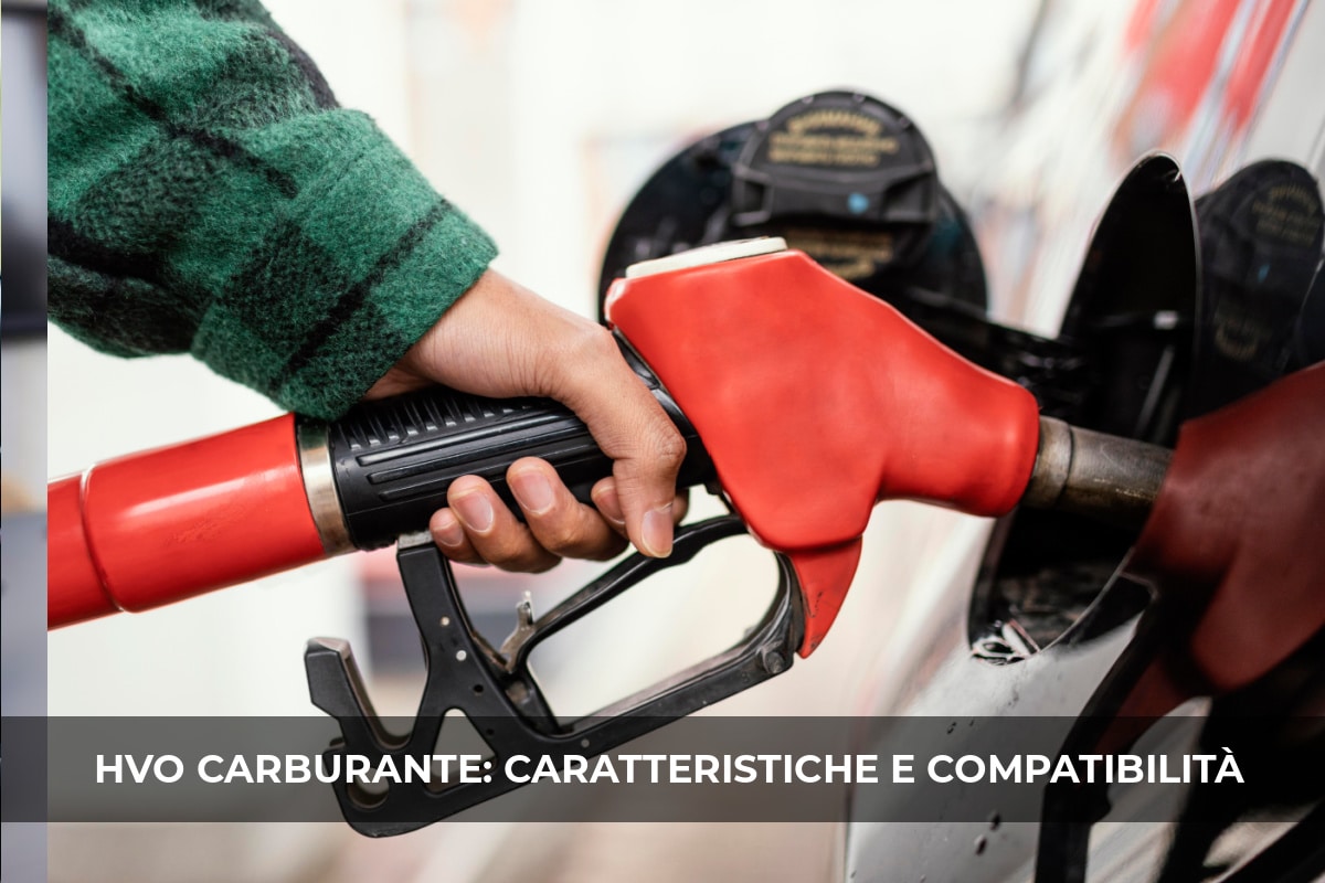 HVO carburante diesel: caratteristiche e compatibilità | 6sicuro